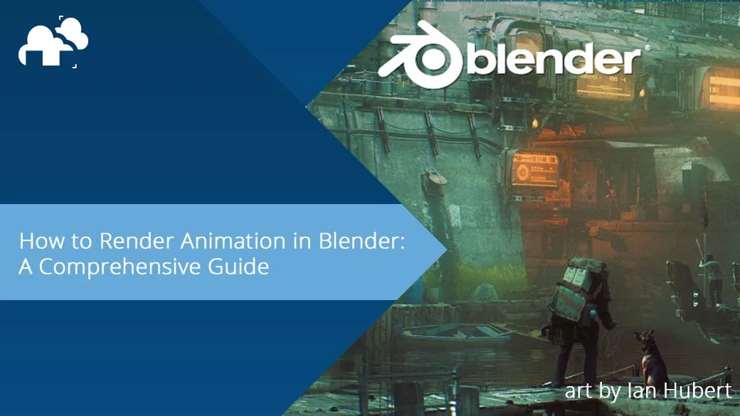 How to Render Animation in Blender: A Comprehensive Guide